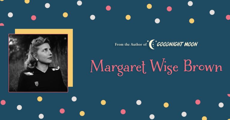 Meet Margaret Wise Brown + Our New Picture Books! - Silver Dolphin Books